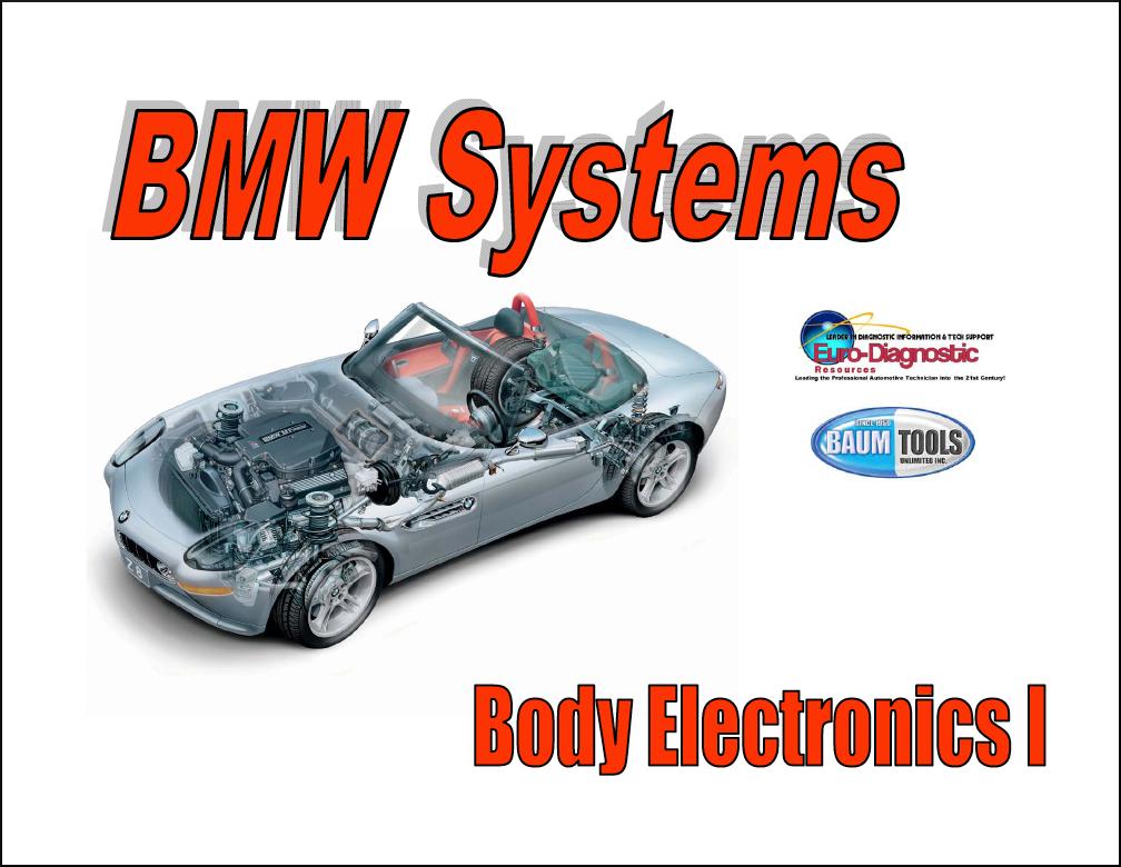 BMW Body Electronics, Volume One | Euro Auto Training